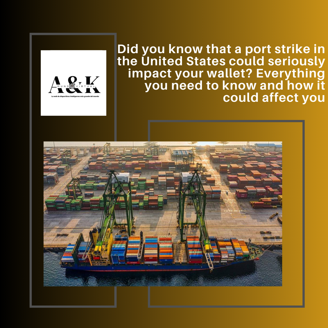 The impact of the massive strike at U.S. ports - A&K MundoVirtual